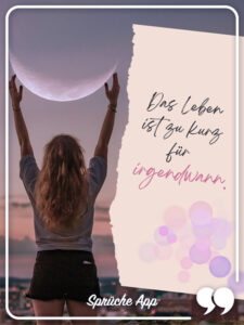 Status Sprüche – Die 110 besten WhatsApp Sprüche · good space.