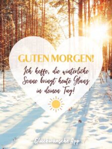 Winterliche guten Morgen Grüße + Bilder zum Verschicken · good space.