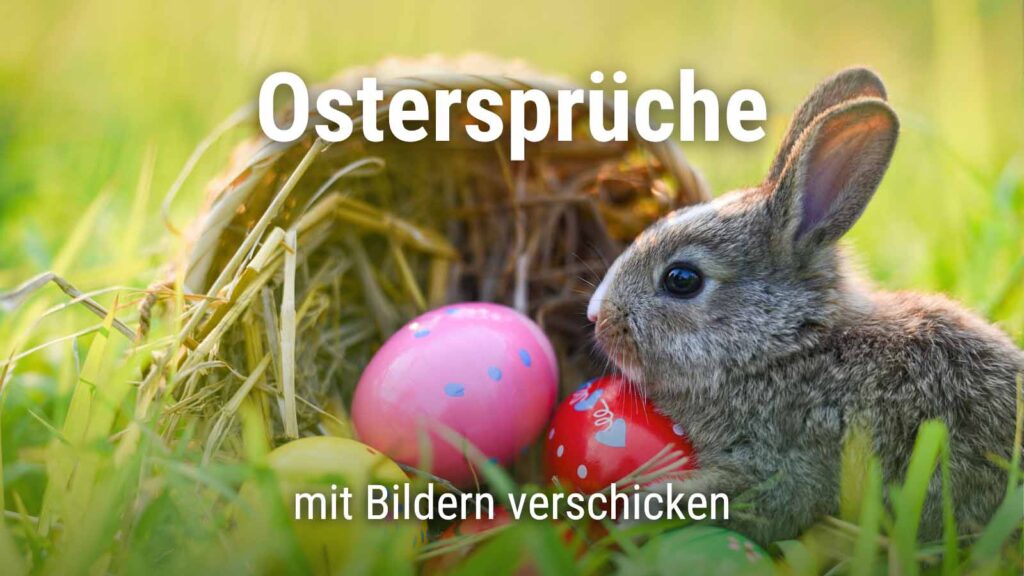 Ostersprüche mit Bildern zum Verschicken · good space.