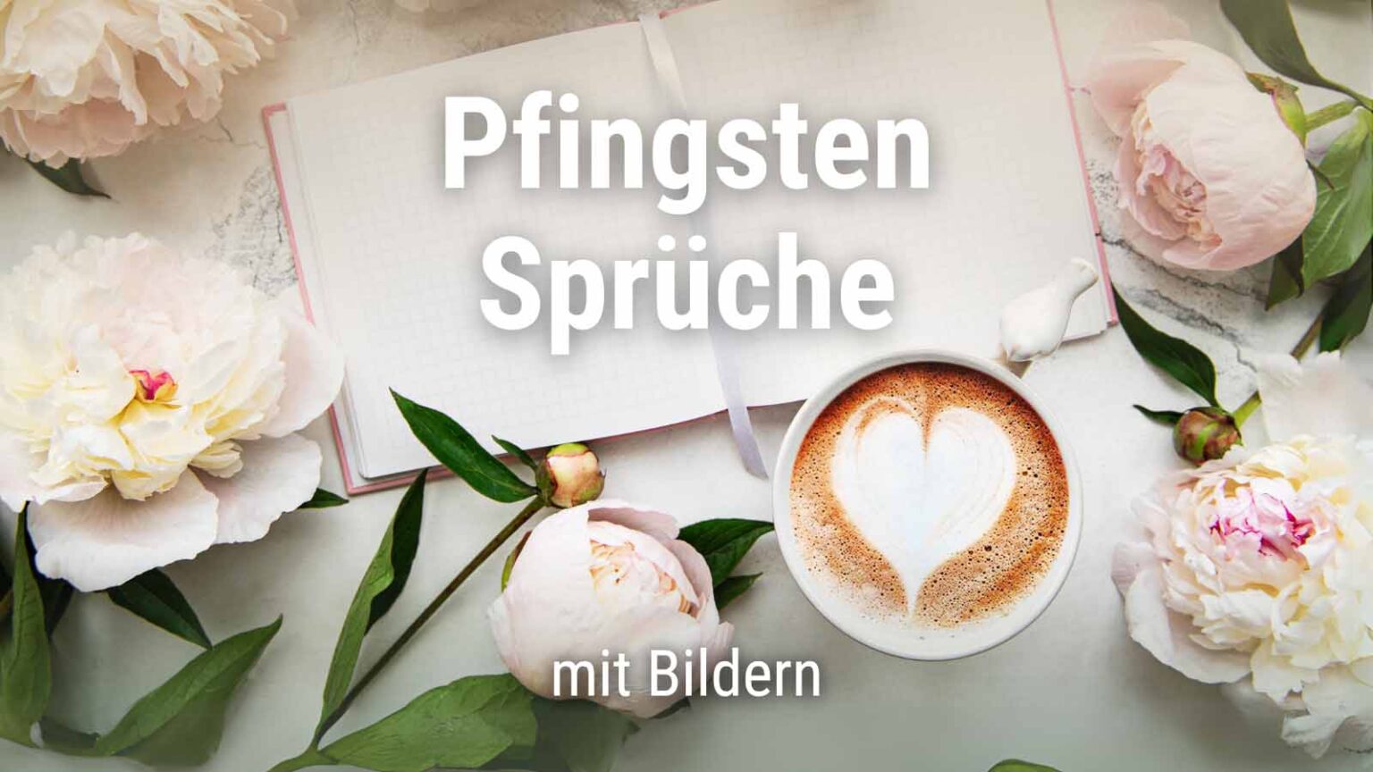 Die schönsten Pfingsten Sprüche + Bilder · good space.