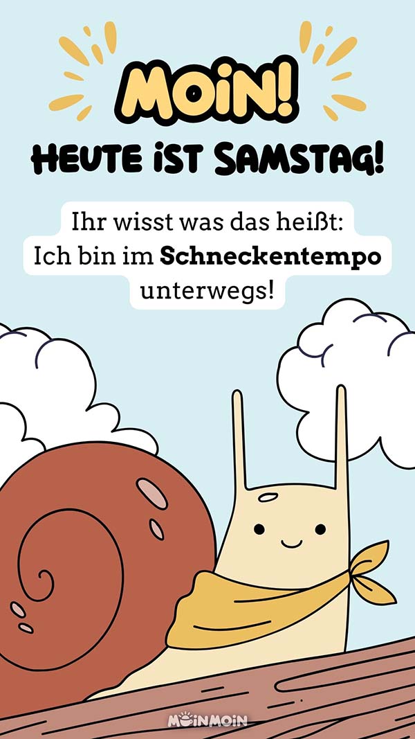 Guten Morgen Samstag – Grüße und Bilder für WhatsApp · good space.